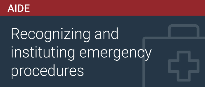 Course: Recognizing and Instituting Emergency Procedures