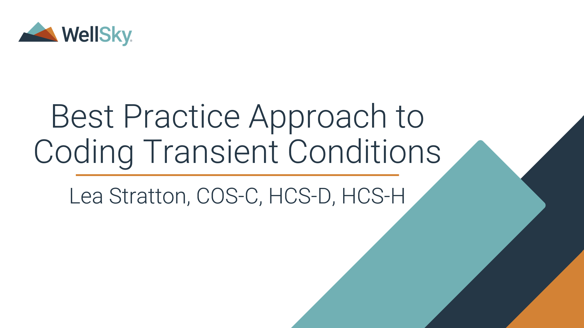 Transient Conditions | WellSkyLearningCenter